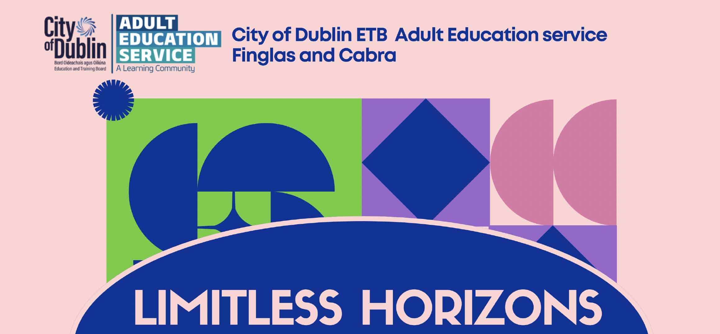 Limitless Horizons: a celebration of creativity and learning - Adult Education City of Dublin ETB